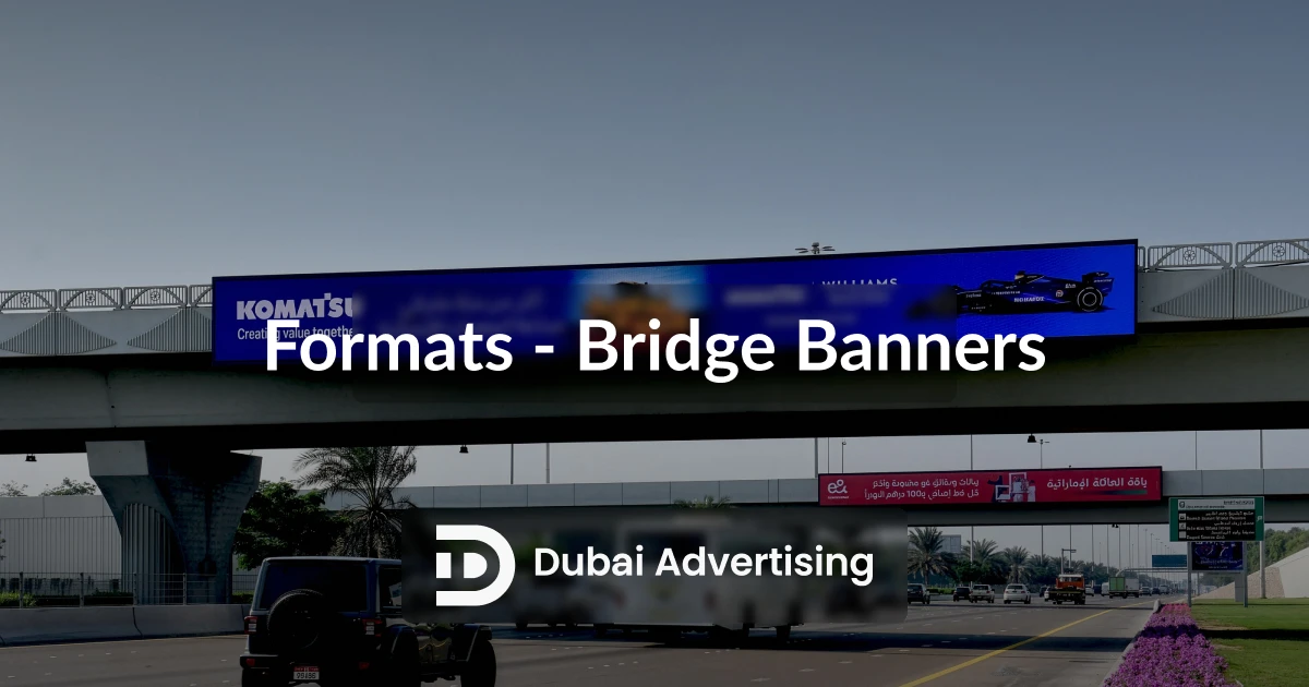 Bridge Banner Advertising in Dubai | Dubai Advertising